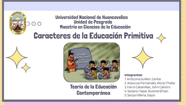 Caracteres de la Educación Primitiva | Genially