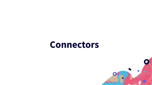 CONNECTORS | Genially