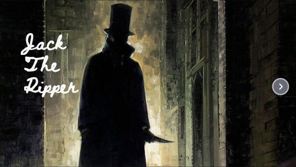 Jack The Ripper | Genially