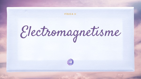 Electromagnetisme | Genially