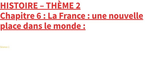 Séance 1 - chapitre 6 histoire Tnle