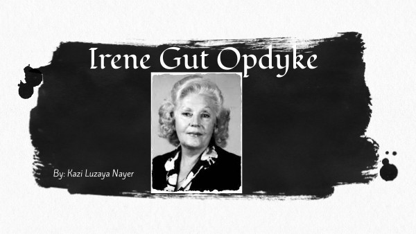 Irene Gut Opdyke | Genially