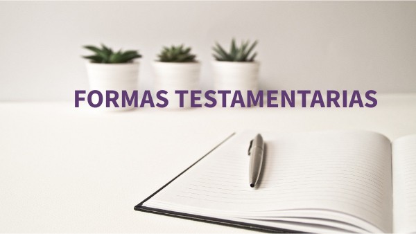 Tipos de testamento | Genially