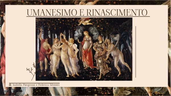 Umanesimo e Rinascimento (Piergrossi e Silvestri | Genially
