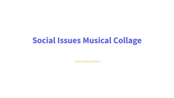 Social Issues Musical Collage