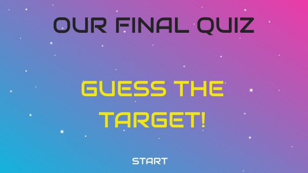 GUESS THE TARGET!