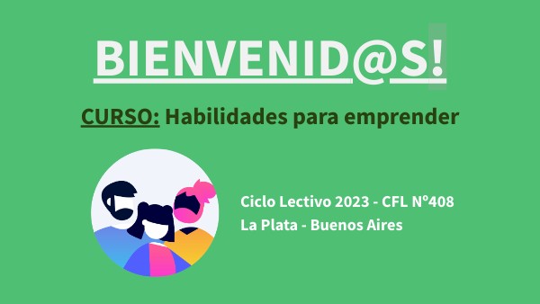 Habilidades para Emprender_Clase Inicial | Genially