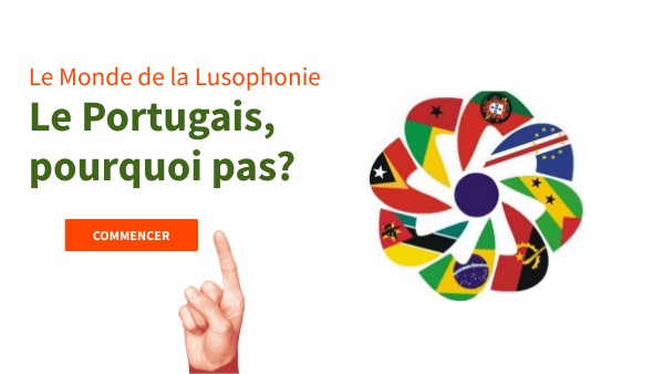 Le Monde de la Lusophonie