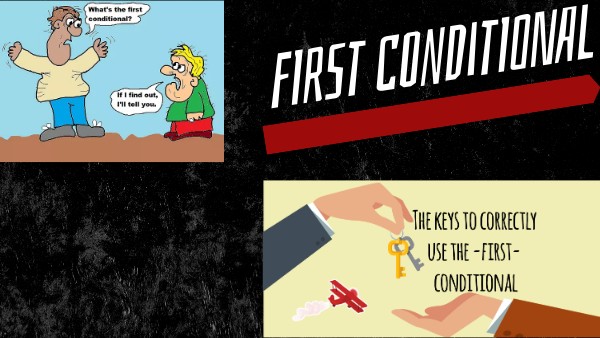 First Conditional | Genially