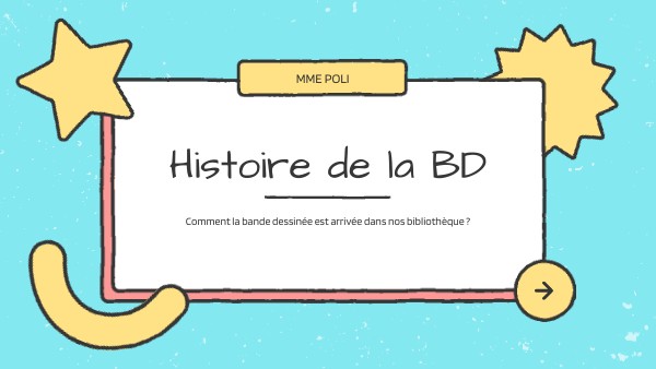 Histoire de la BD | Genially