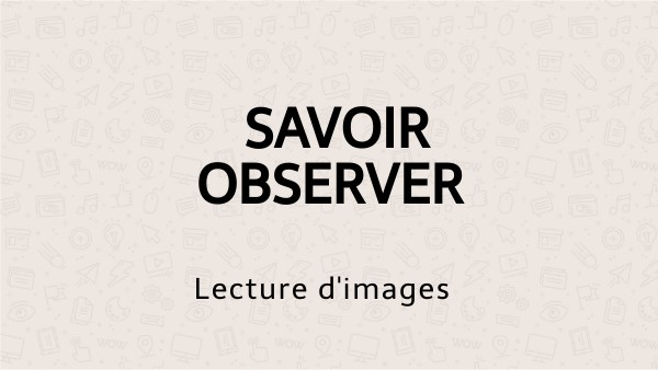 SAVOIR OBSERVER | Genially