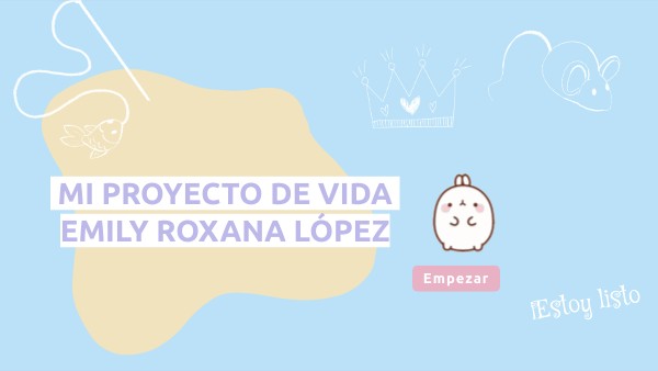 proyecto de vida emily lopez