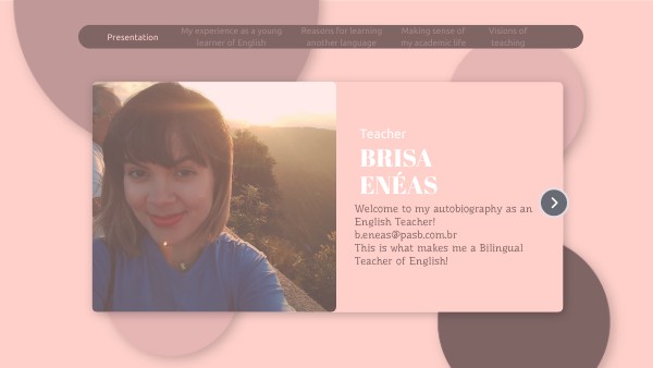 Brisa's autobiography: What makes me a bilingual teacher of English ...