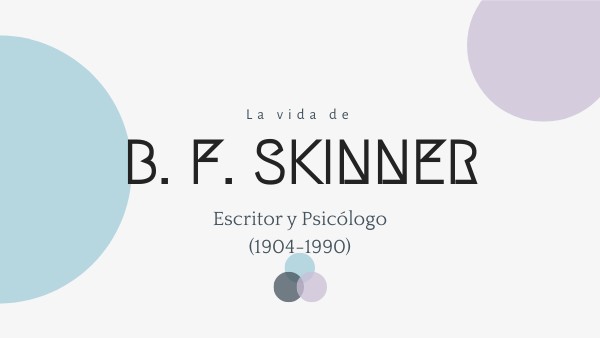 B.F. Skinner