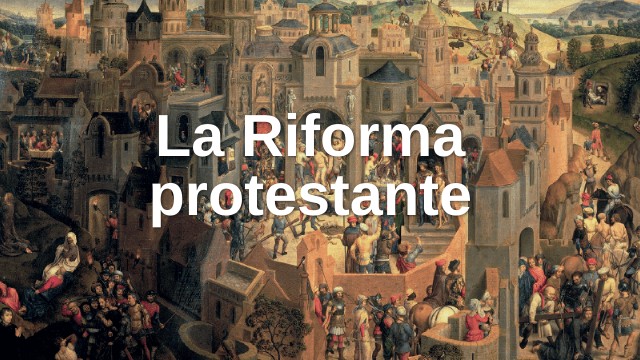 riforma_protestante | Genially