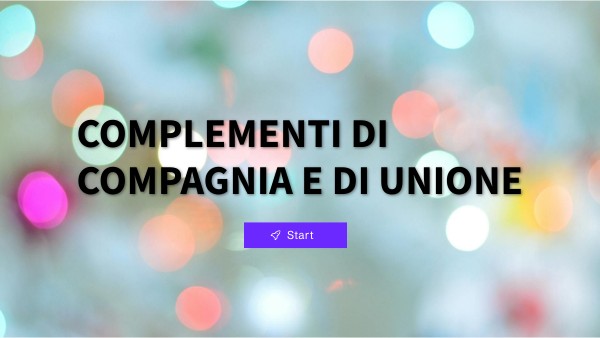 Complemento di compagnia e di unione | Genially