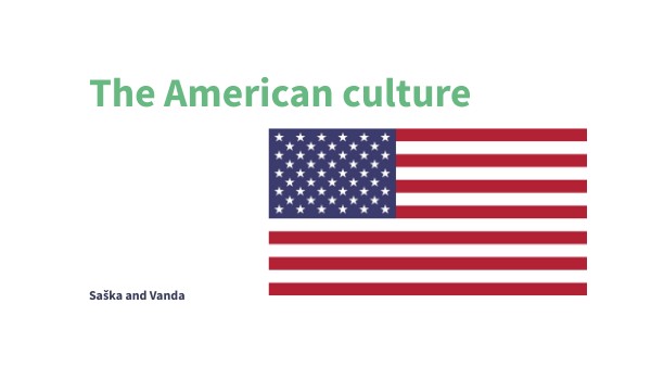 The American culture | Genially