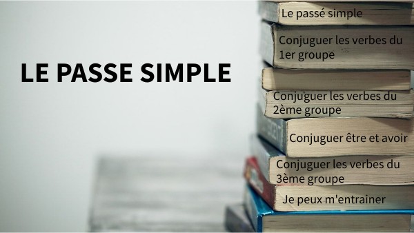 PASSE SIMPLE