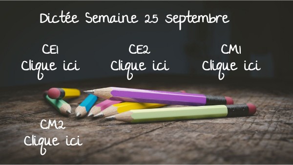 Dictée Semaine 25 septembre | Genially