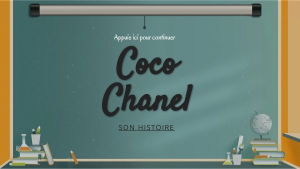 Coco Chanel : Son histoire | Genially