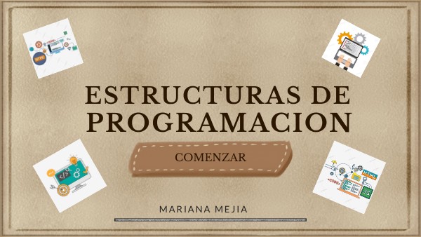 estructuras de programacion | Genially
