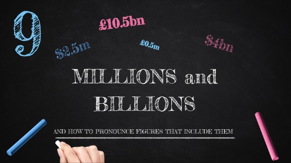 MILLIONS and BILLIONS and how to pronounce large numbers | Genially