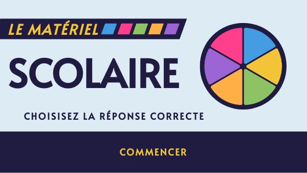 MATERIEL SCOLAIRE JEU | Genially