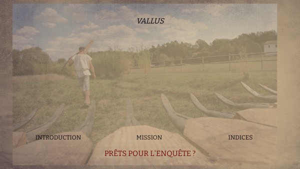 VALLUS l'enquête