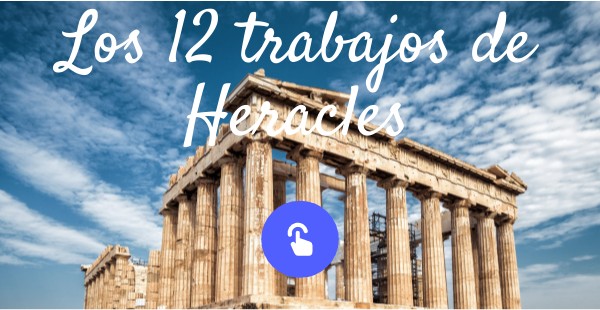 Las 12 pruebas de Heracles | Genially