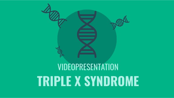 Triple X syndrome