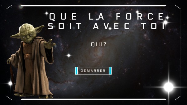 Que la force soit avec toi QUIZ