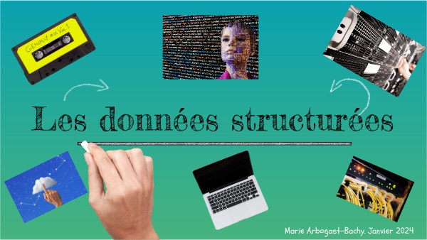 SNT 2. Les données structurées