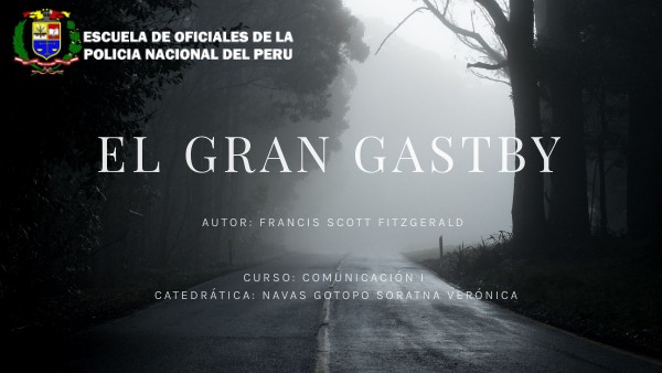 TRABAJO APLICATIVO: EL GRAN GASTBY | Genially