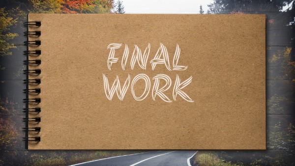 FINAL WORKS
