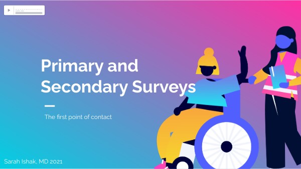 Primary and Secondary Surveys