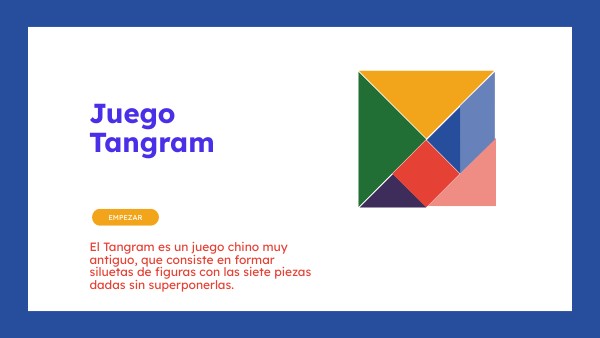 JUEGO TANGRAM | Genially
