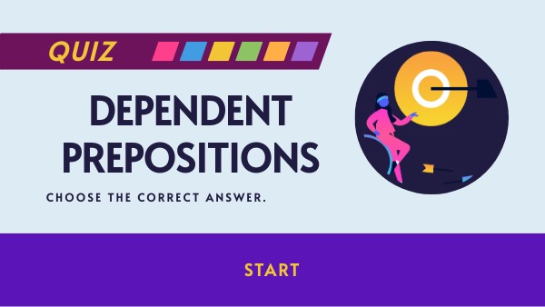 Unit 3, Dependent prepositions, Regular 7 | Genially