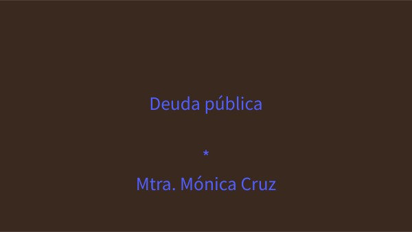 Deuda publica | Genially