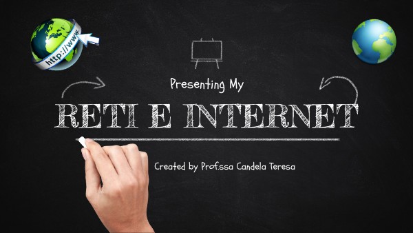 RETI E INTERNET | Genially