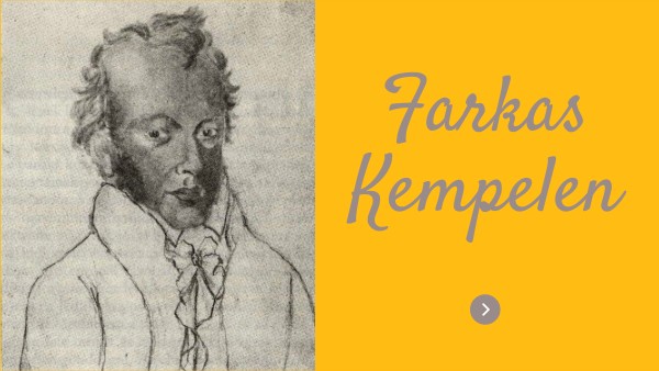 Kempelen Farkas | Genially