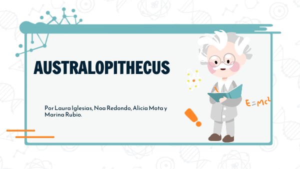 AUSTRALOPITHECUS | Genially