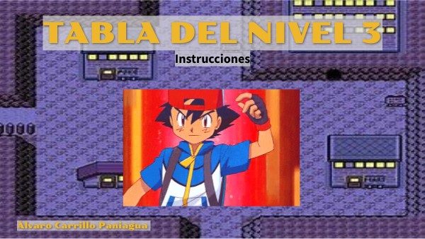 TABLA POKÉMON DEL NIVEL 3. | Genially