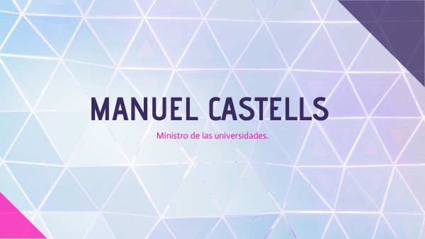 MANUEL CASTELLS | Genially