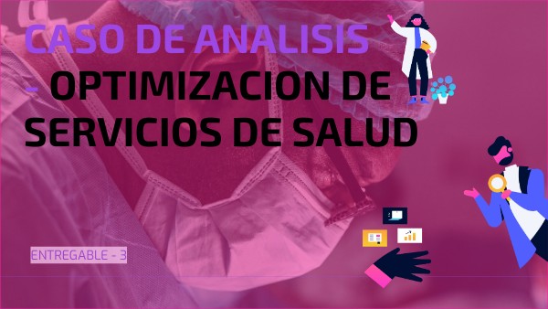 Caso de análisis servicio sanitario | Genially