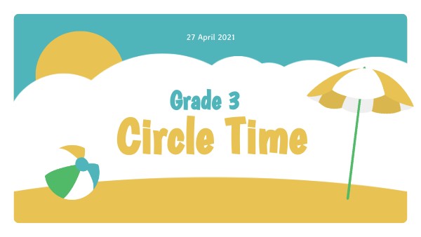 Grade 3 Circle Time | Genially