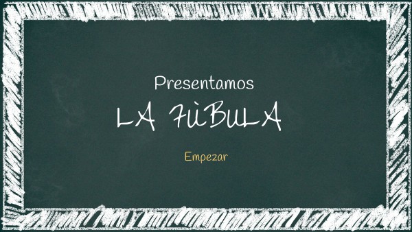 PRESENTACIÓN LA FABULA | Genially