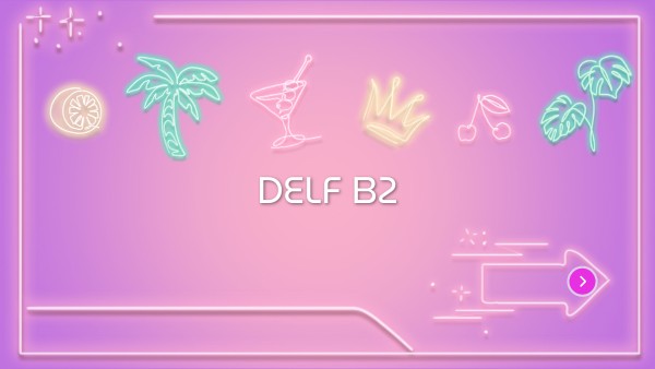 DELF B2 | Genially