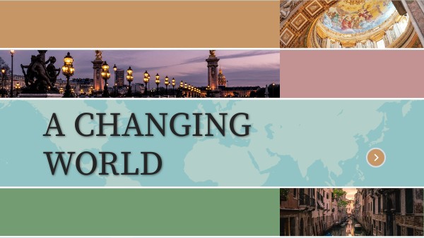 A changing world