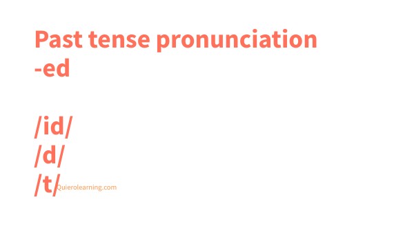 past tense pronunciation -ed | Genially