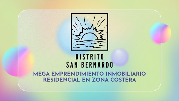 Distrito San Bernardo | Genially